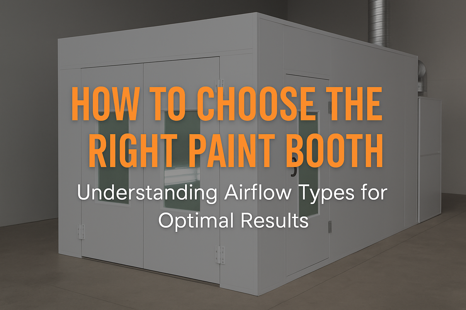 Choosing The Right Paint Booth – Turbo Lifts